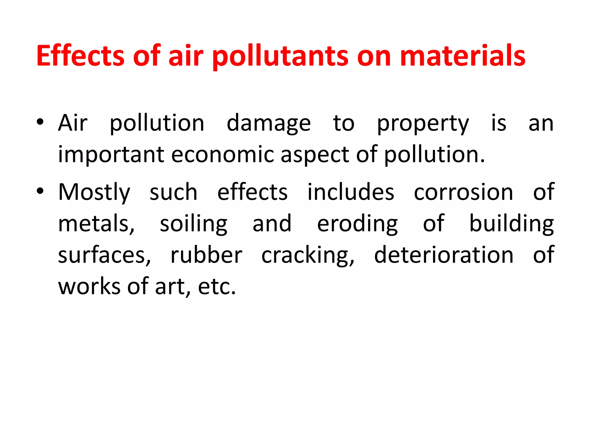 Effects of air pollutants on materials | PPTX