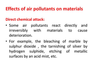 Effects of air pollutants on materials | PPTX