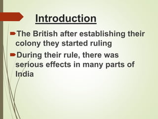 Effects of british rule in india | PPTX