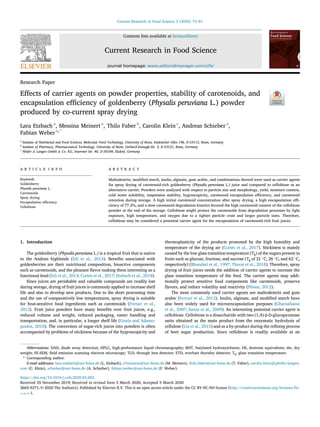 Effects of carrier agents on powder properties, stability of carotenoids, and encapsulation ...