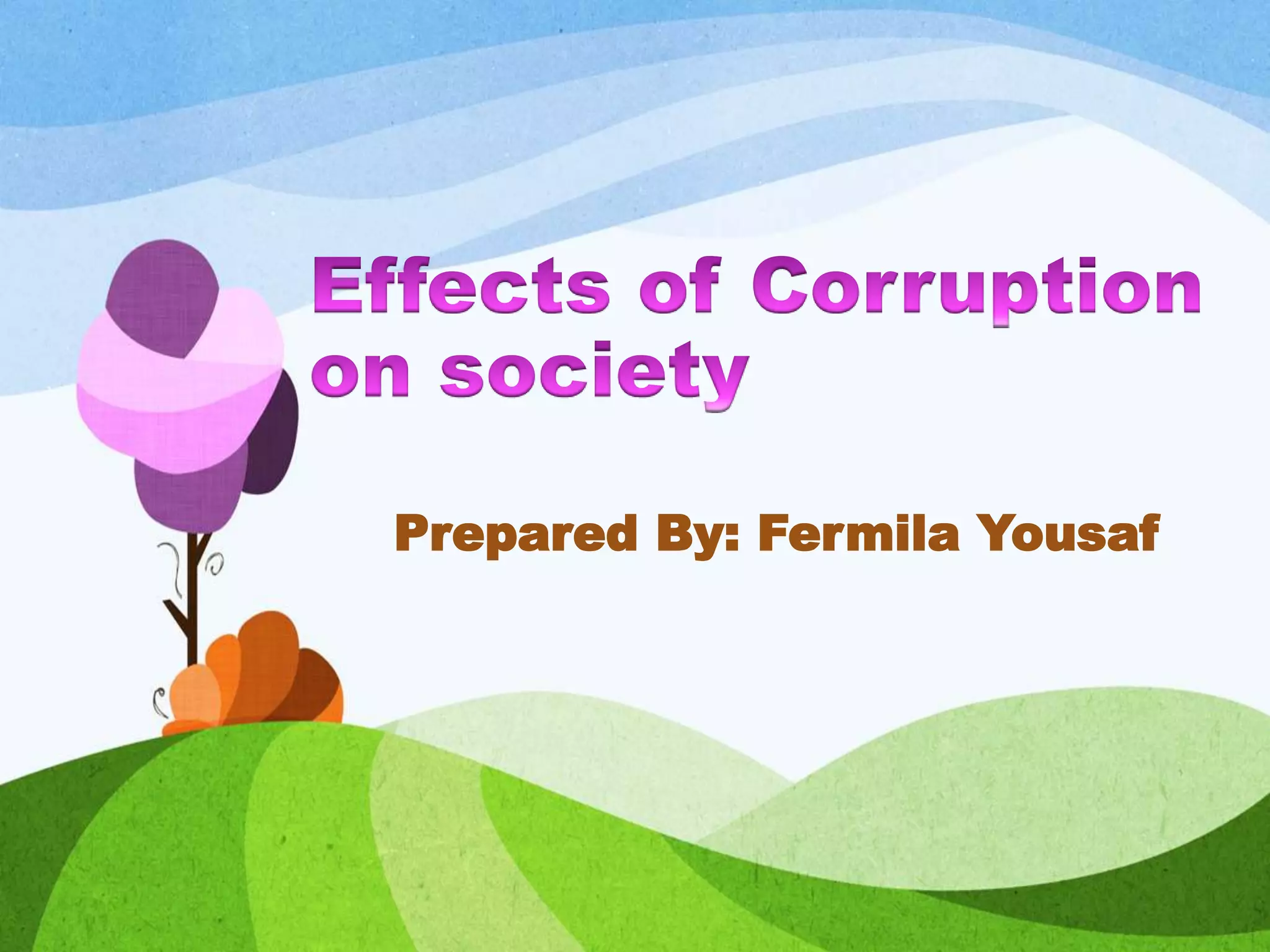 Effects of corruption | PPTX