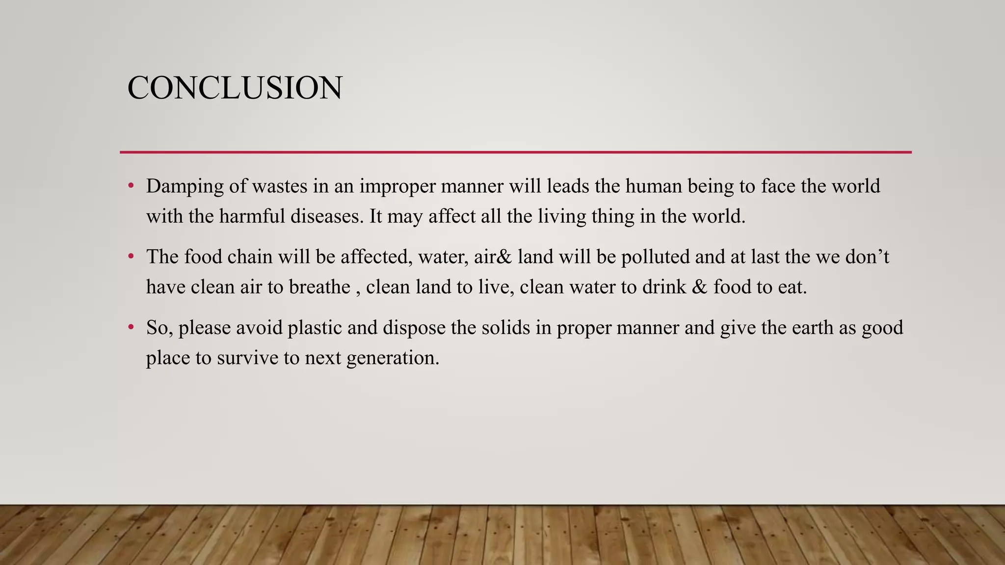 Effects of disposal of solids waste | PPTX