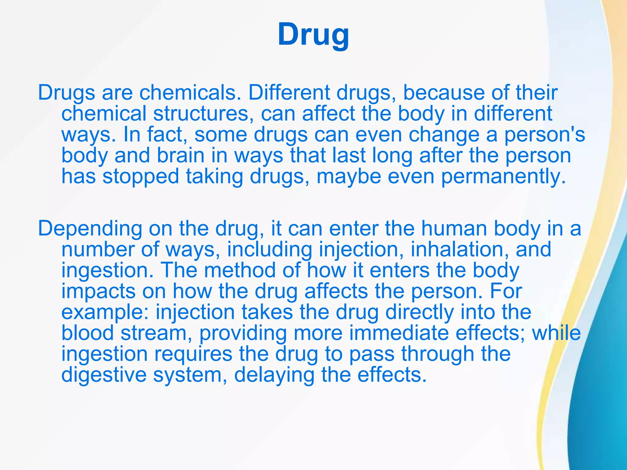 Effects of drug abuse and addiction | PPSX