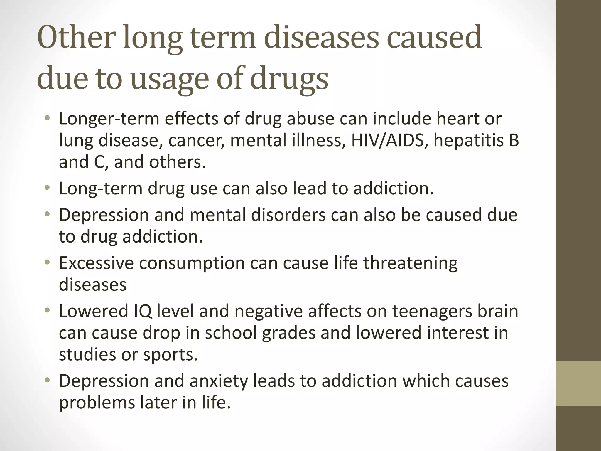 Effects of drug abuse on teenagers | PPTX