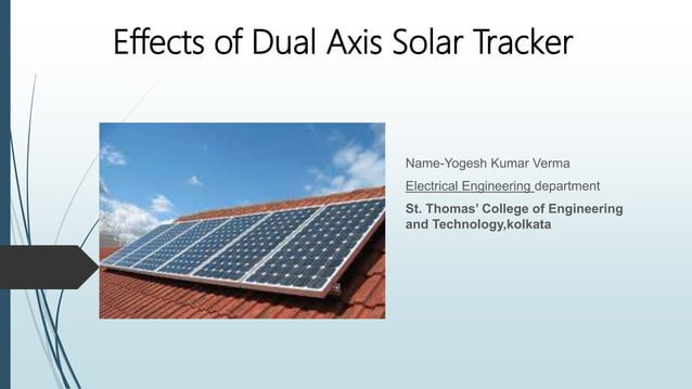Effects of dual axis solar tracker | PPT