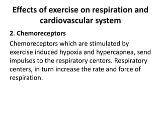 Effects of exercise on respiration and cardiovascular system.pptx