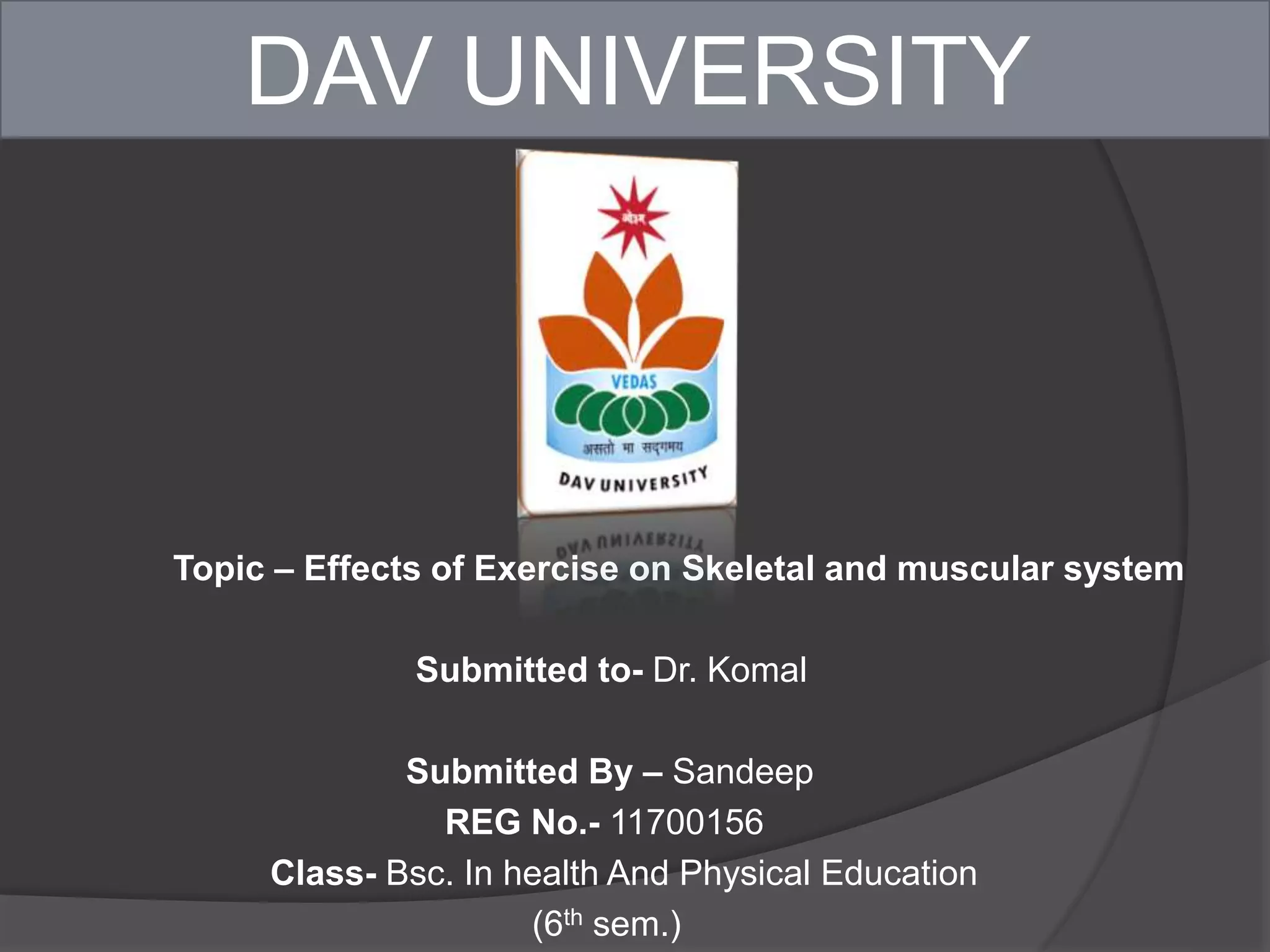 Effects of exercise on skeletal and muscular system | PPTX