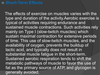 Effects of exercise on skeletal and muscular system | PPTX