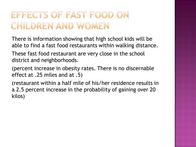 Effects of fast food power point | PPTX | Food Industry | Industries