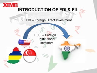 Effects of fdi and fii on indian economy | PPTX