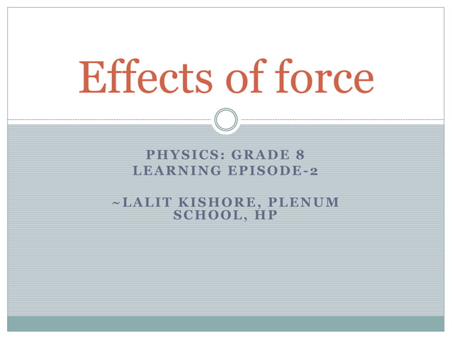 Effects of force | PPTX