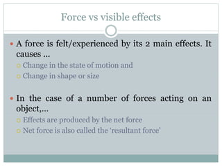 Effects of force | PPTX
