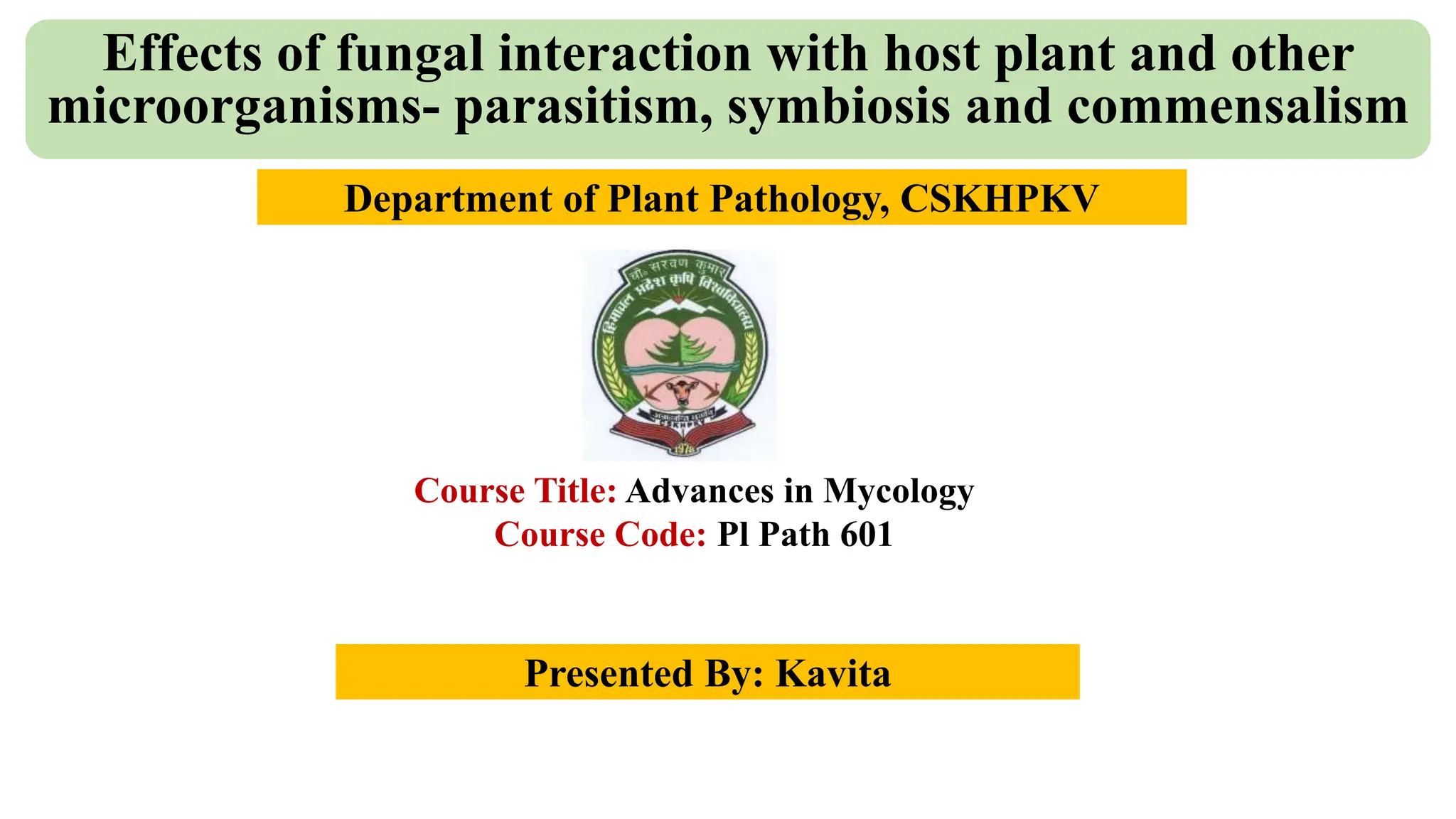 Effects of fungal interaction with host plant and.pptx
