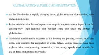 Effects of globalization on public administration | PPTX