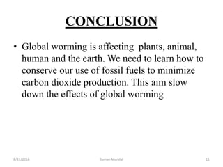Effects of global worming | PPTX