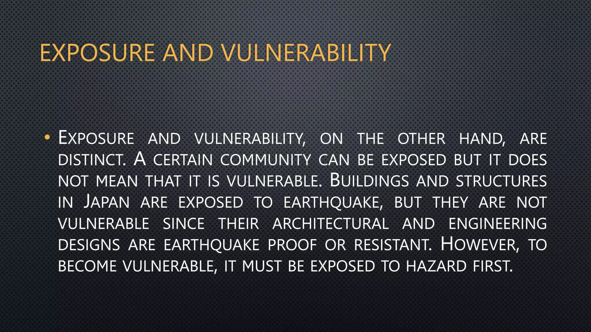 Effects of Hazard, Exposure and Vulnerability to Disaster Risks and ...