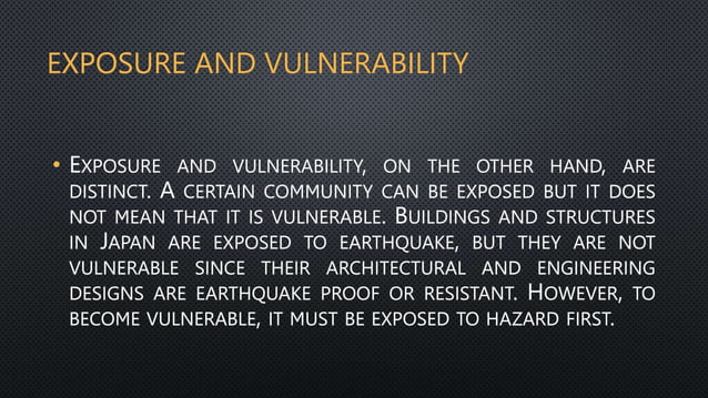 Effects of Hazard, Exposure and Vulnerability to Disaster Risks and ...