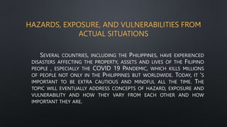 Effects of Hazard, Exposure and Vulnerability to Disaster Risks and ...