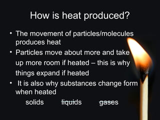 Effects of heat by harshit dhundale | PPT