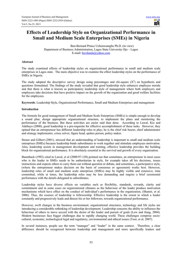 Effects of leadership style on organizational performance in small and medium scale enterprises ...