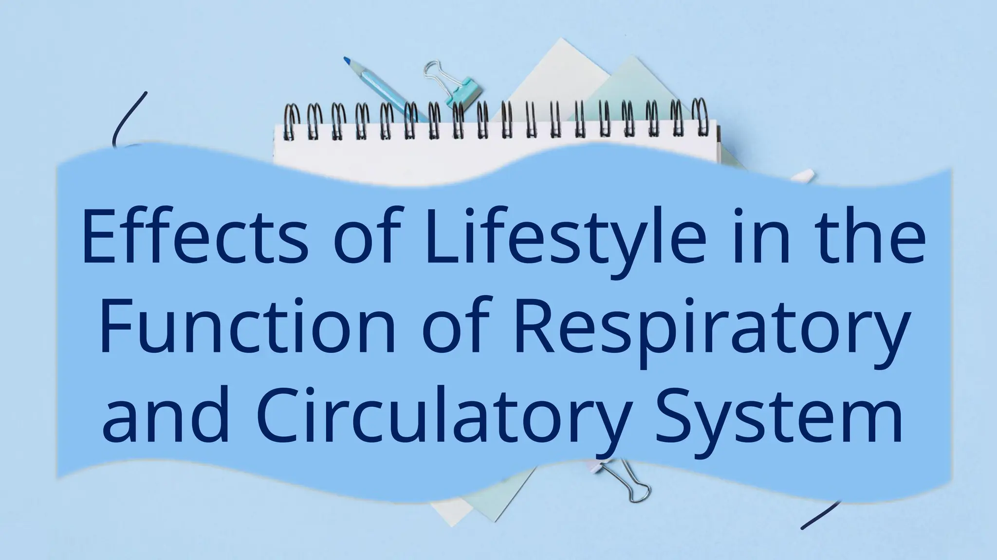 EFFECTS OF LIFE STYLE IN RESPIRATORY AND CIRCULATORY SYSTEM.pptx