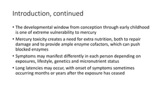 Effects of mercury exposure throughout the lifespan | PPTX