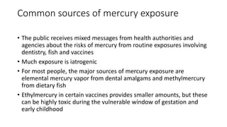 Effects of mercury exposure throughout the lifespan | PPTX
