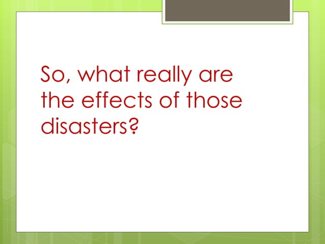 Effects of natural disasters | PPS | Disasters