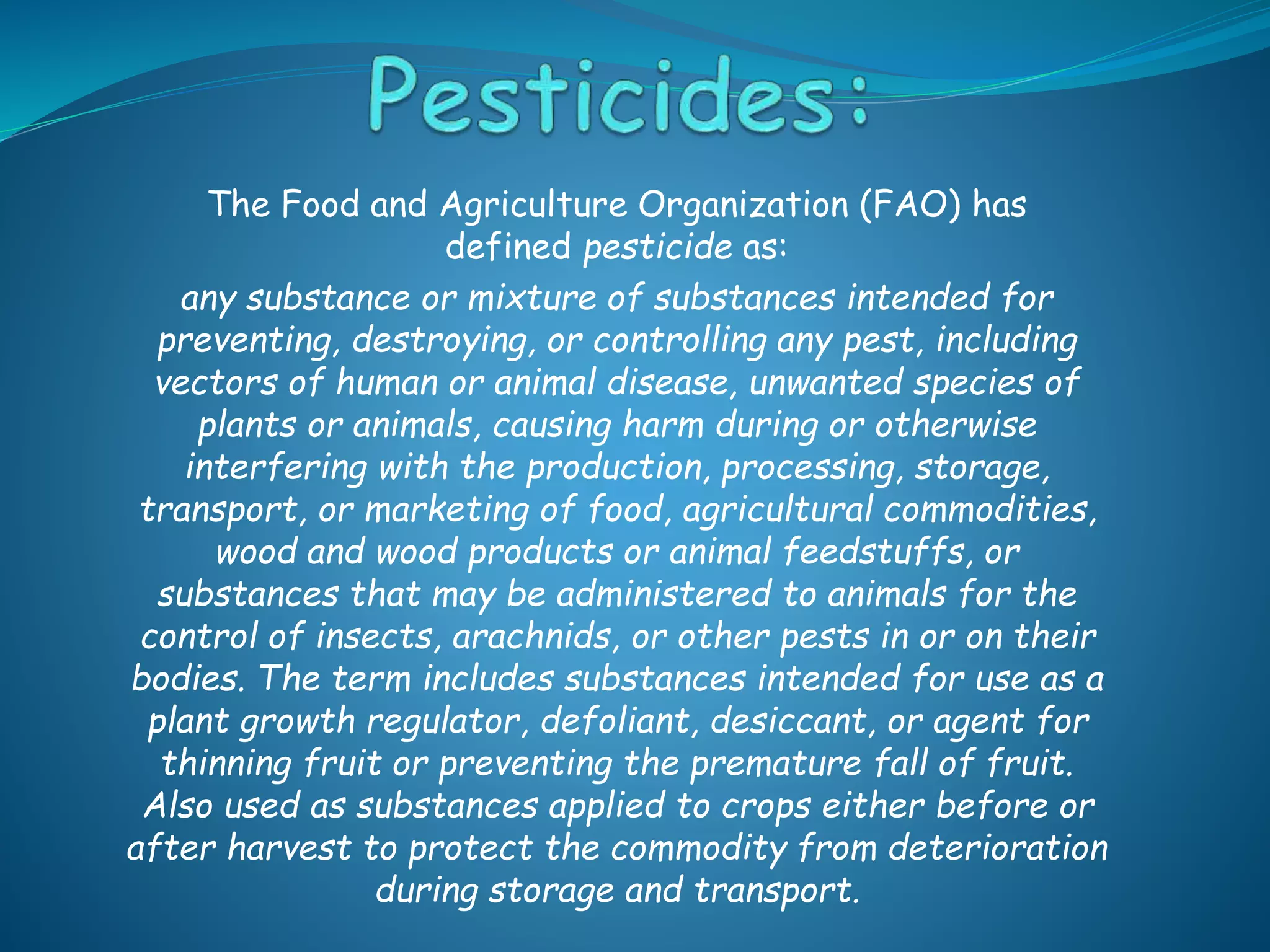 Effects of pesticides on ecosystems | PPTX