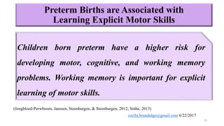 Effects of preterm birth on motor skills – part I | PPTX | Pregnancy ...