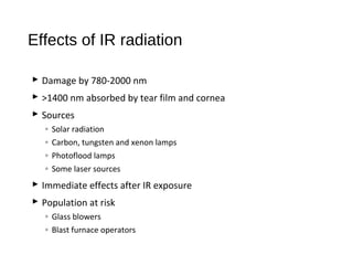 Effects of radiation and glare in eye | PPT