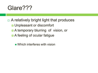 Effects of radiation and glare on human eyes | PPTX