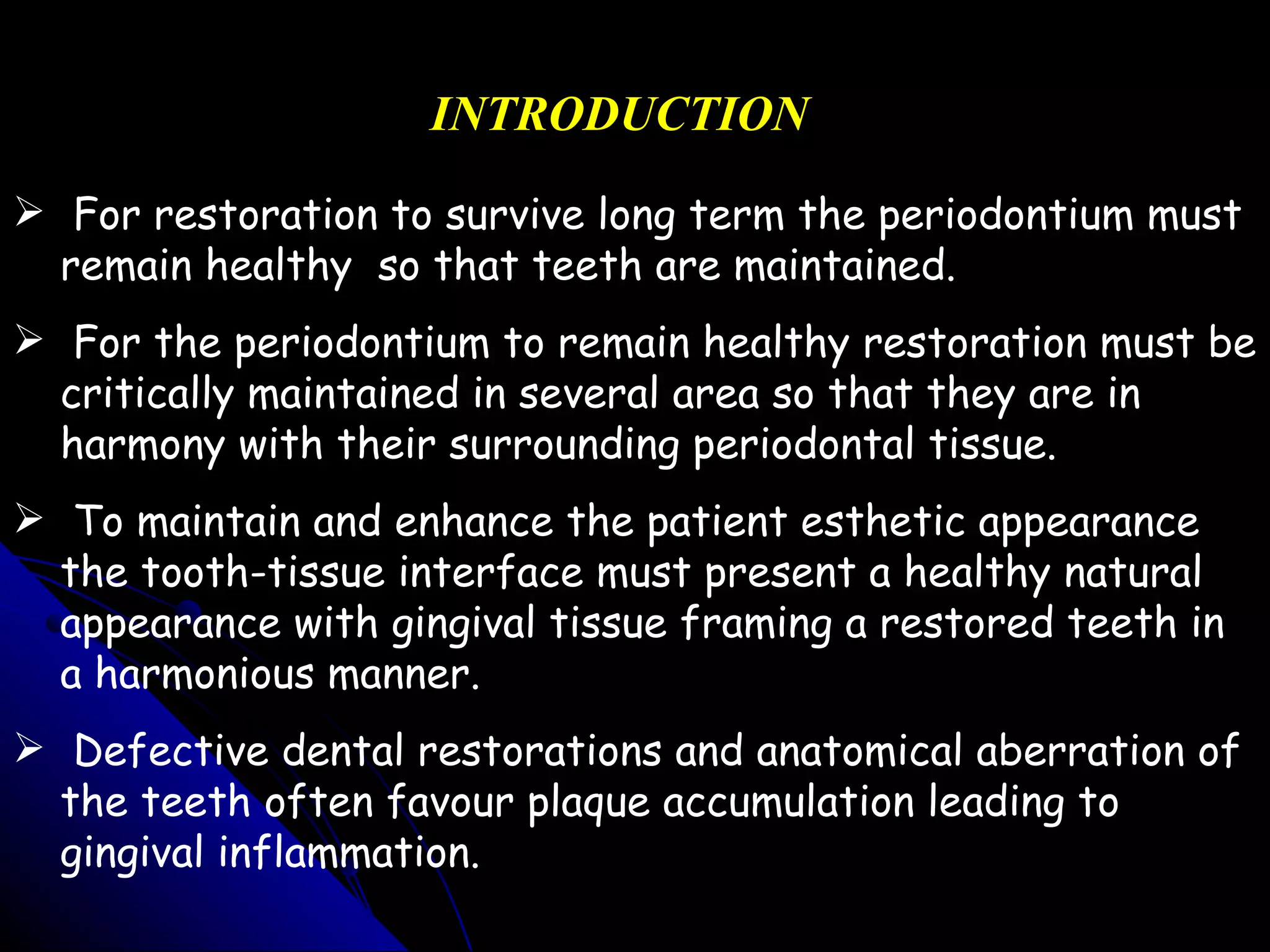 Effects of restorative procedure on periodontium | PPT