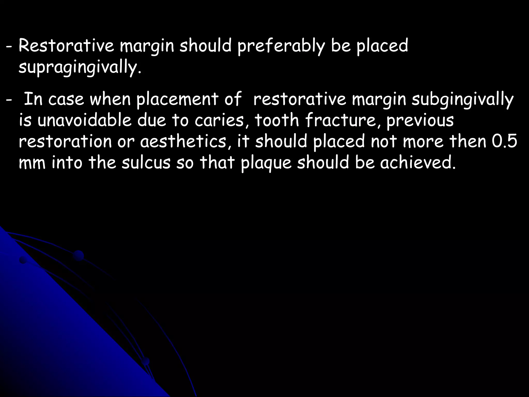 Effects of restorative procedure on periodontium | PPT
