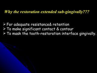 Effects of restorative procedure on periodontium | PPT