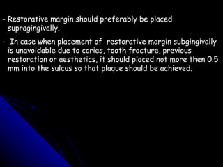 Effects of restorative procedure on periodontium | PPT