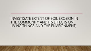 Effects of soil erosion | PPTX