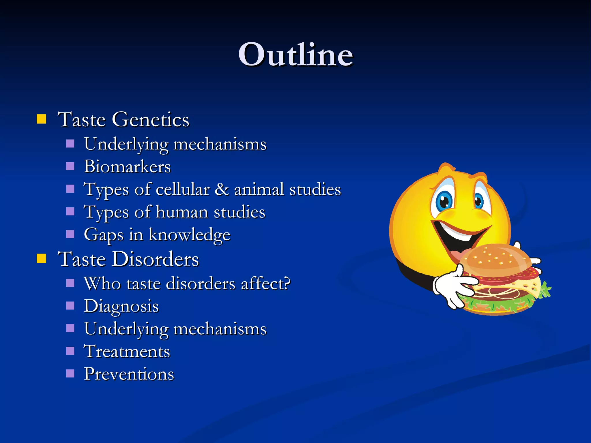 Effects Of Taste Genetics On Food Acceptance | PPT