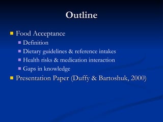 Effects Of Taste Genetics On Food Acceptance | PPT