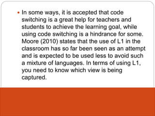 Effects of teachers’ code switching in efl classrooms | PPT