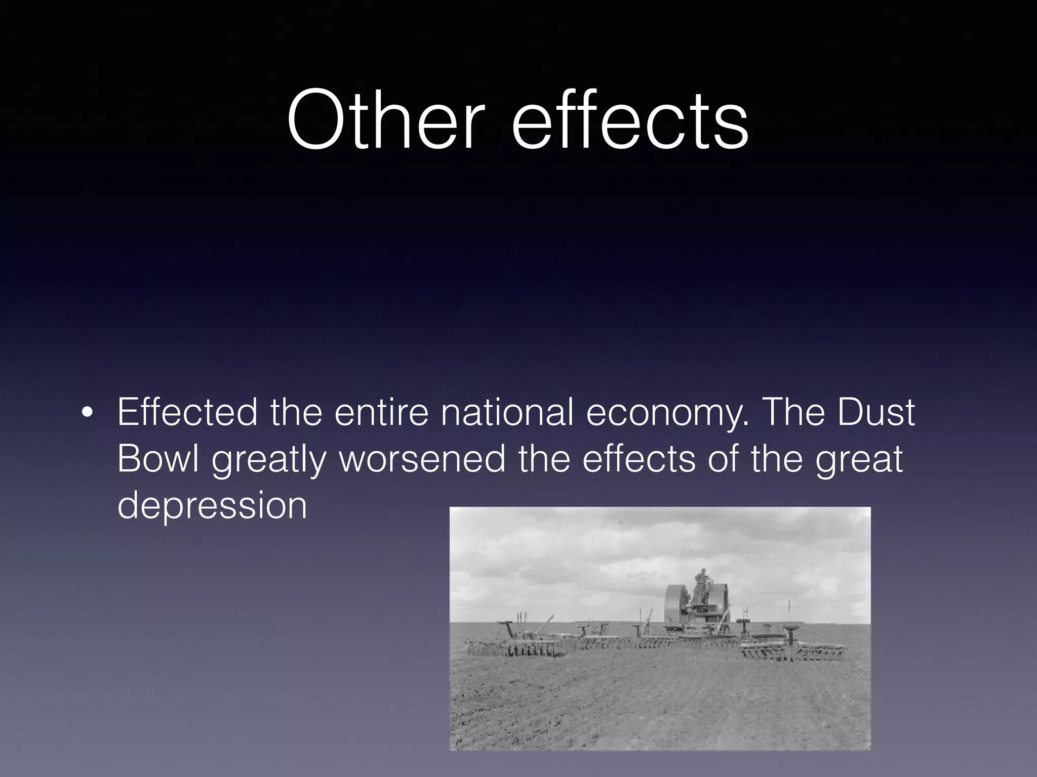 Effects of the dust bowl | PPT