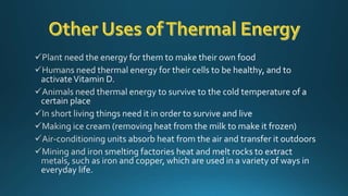 Effects of thermal energy | PPTX