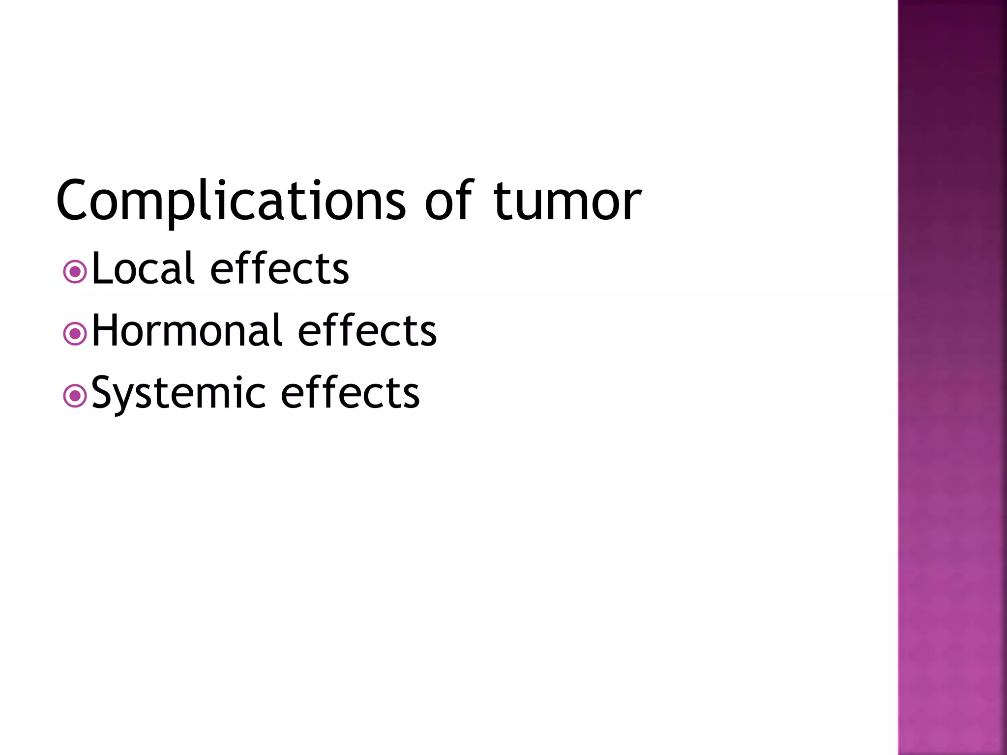 Effects of tumor on host | PPTX