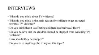 Effects of Tv Violence On Children | PPTX