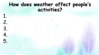 Effects of Weather on People.pptx