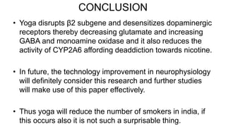 Effects of yoga on the control of dopamine | PPTX