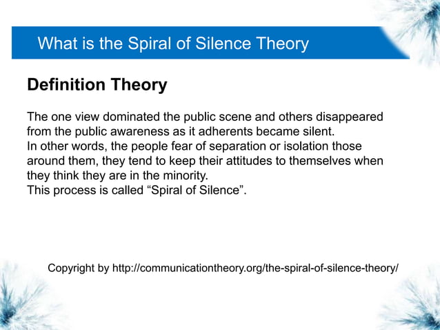 Effect theory the spiral of silence theory | PPTX | Science
