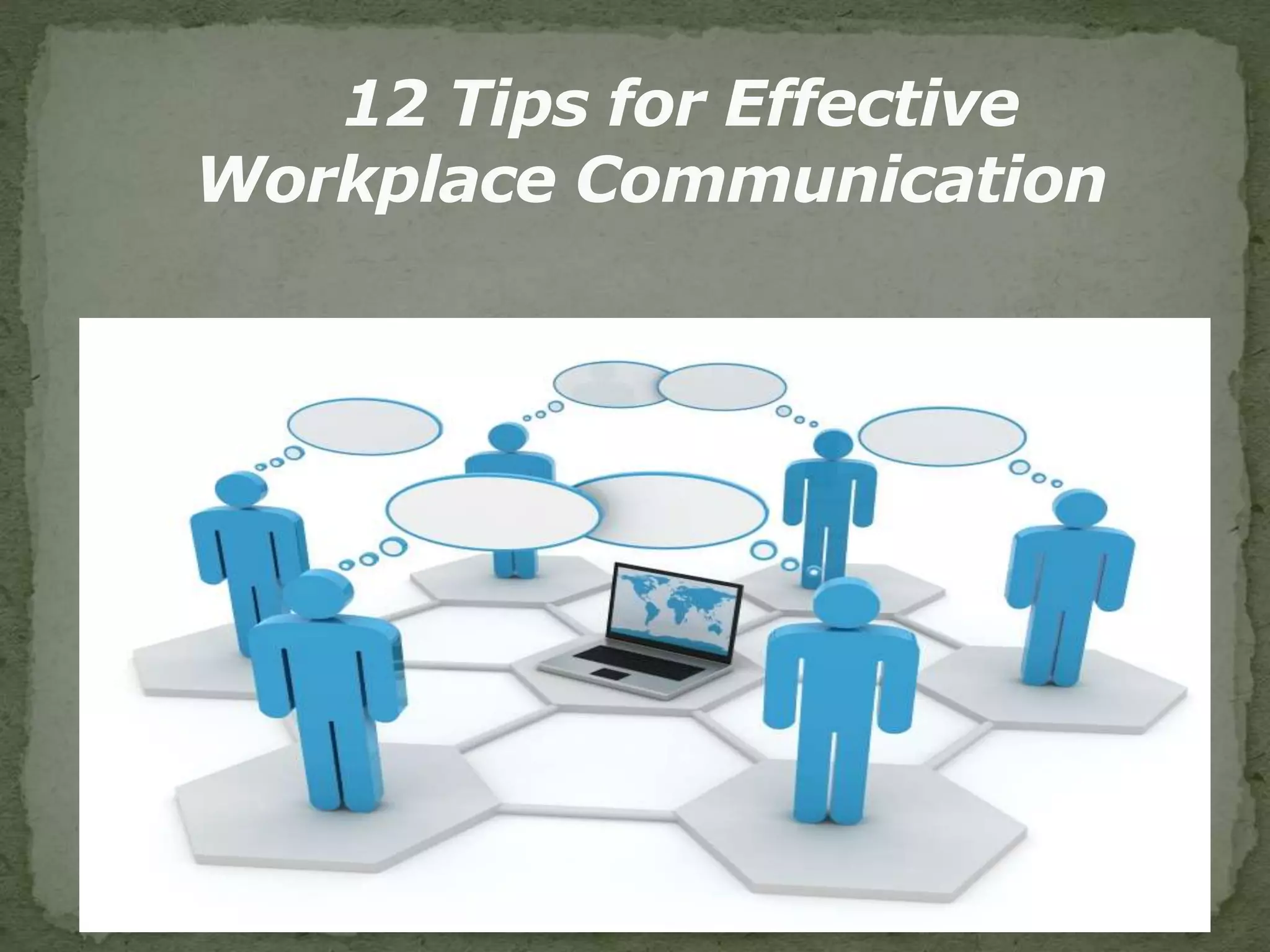 Effevtive workplace communication | PPTX