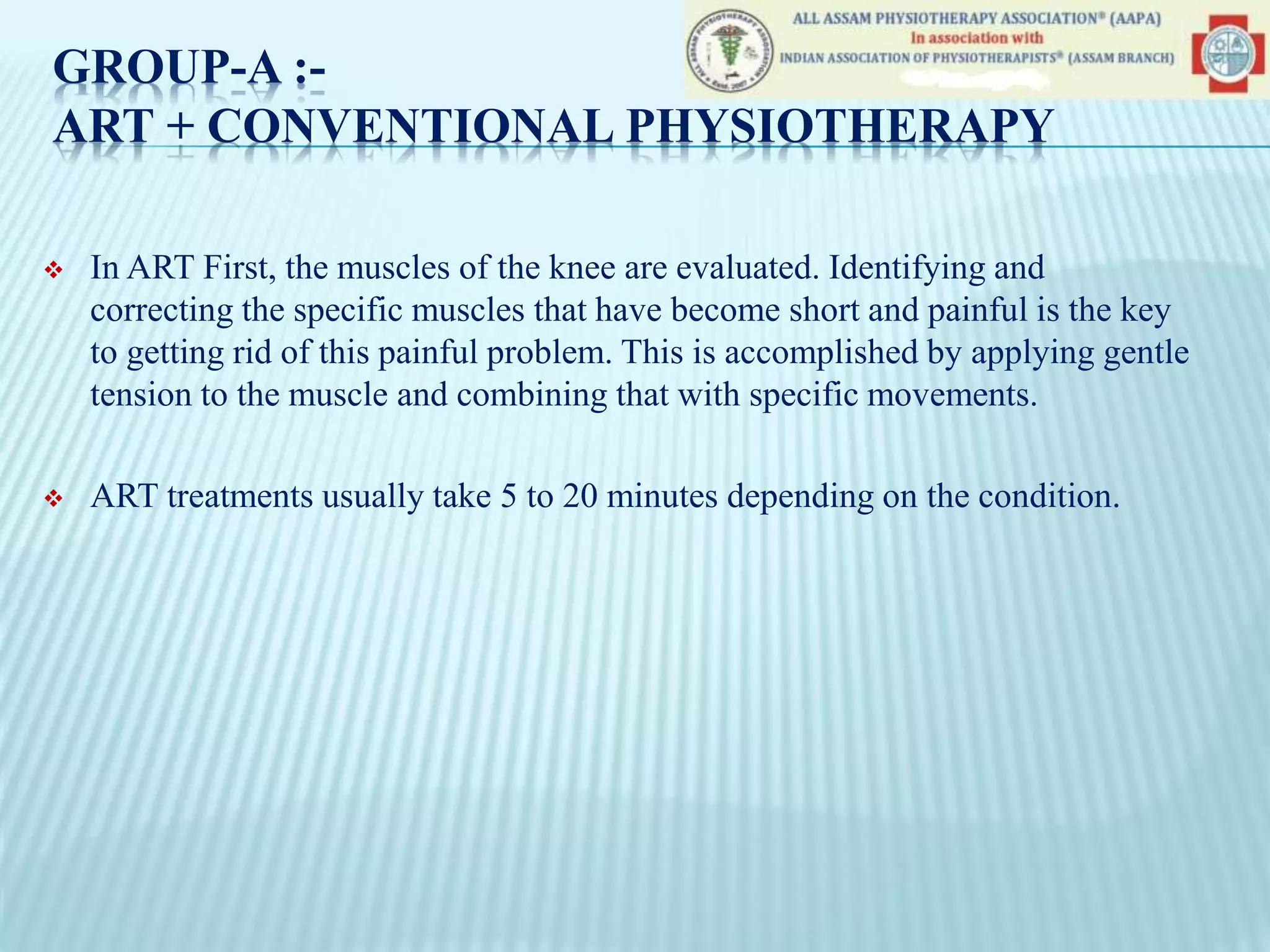 Efficacy of art (active release technique) in osteoarthritis of knee a pilot study | PPT