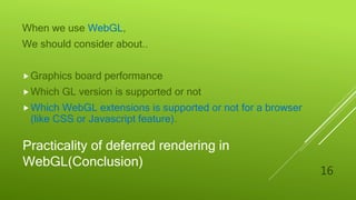 Efficacy of deferred rendering in WebGL | PPT
